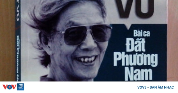 NHẠC SĨ LƯ NHẤT VŨ QUA ĐỜI | VOV3.VOV.VN